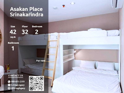 LTF9T8MI ให้เช่าคอนโด Asakan Place Srinakarindra 42 ตร.ม. ชั้น 32 line ...